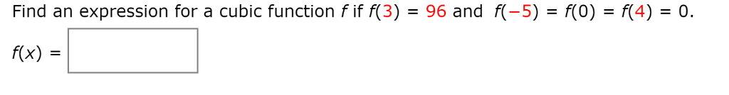 Solved Find an expression for a cubic function f if f(3) = | Chegg.com