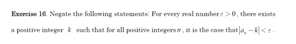 Solved Exercise 16. Negate the following statements: For | Chegg.com