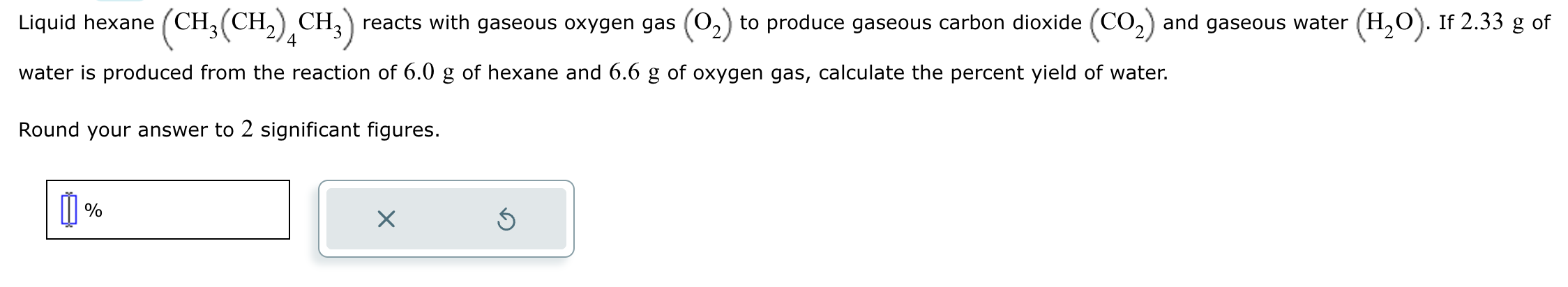 Solved Liquid hexane (CH3(CH2)4CH3) reacts with gaseous | Chegg.com