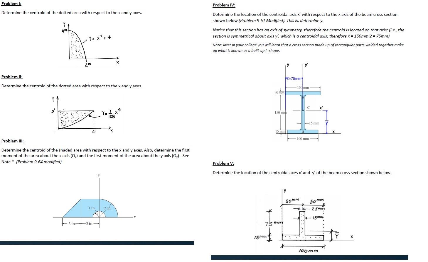 Solved Problem : Problem IV: Determine the centroid of the | Chegg.com