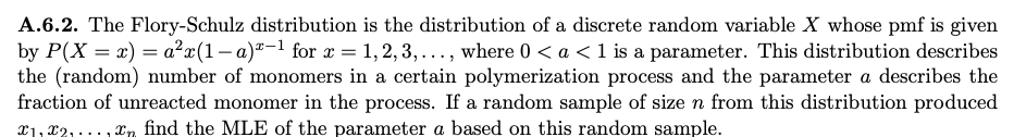 Solved A.6.2. The Flory-Schulz distribution is the | Chegg.com