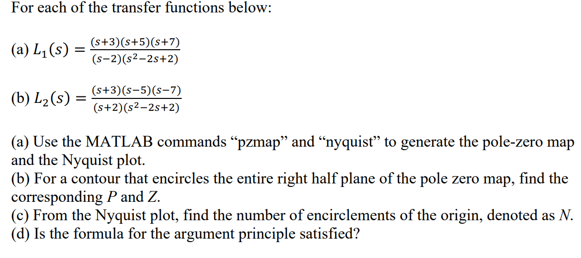 Solved For each of the transfer functions below: (a) L1(s) = | Chegg.com