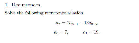 Solved 1. Recurrences. Solve the following recurrence | Chegg.com