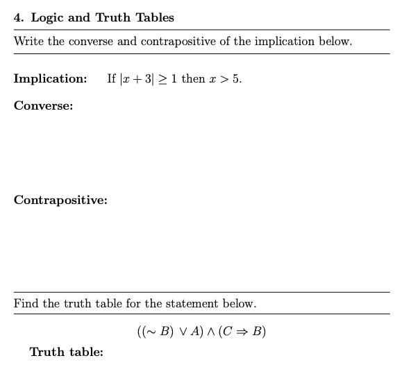 Solved 4. Logic and Truth Tables Write the converse and | Chegg.com