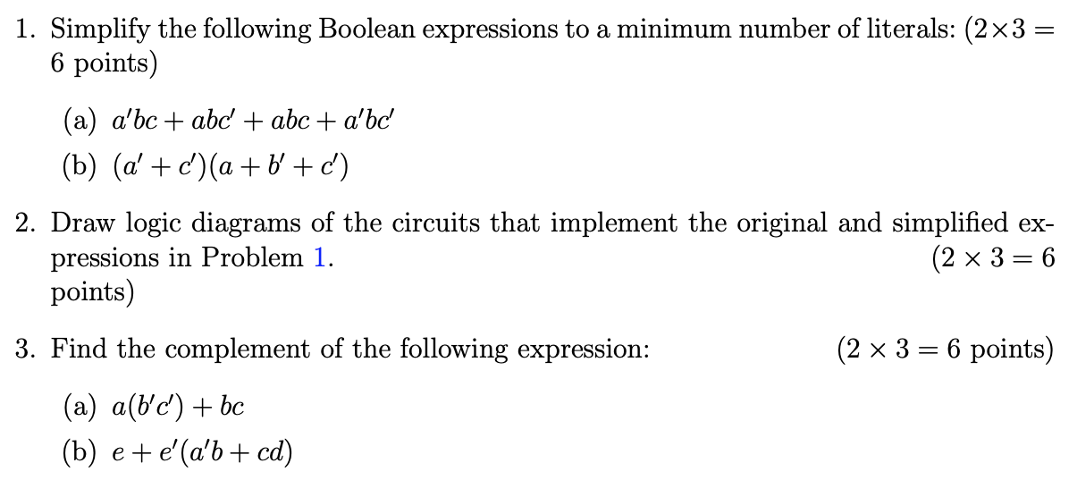 Solved 1. Simplify the following Boolean expressions to a | Chegg.com