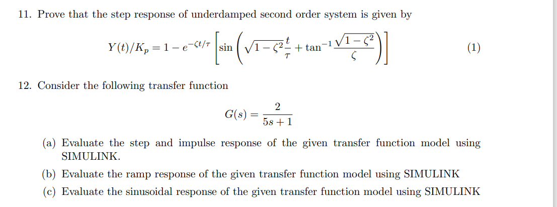 Solved 11. Prove that the step response of underdamped | Chegg.com