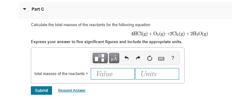 Solved Part A Calculate the total masses of the reactants | Chegg.com
