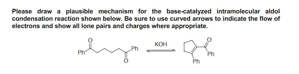 Solved Please draw a plausible mechanism for the | Chegg.com