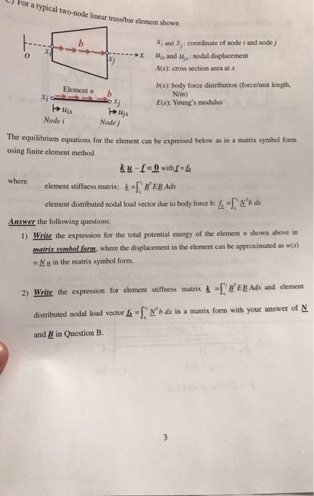 Solved For a typical two-node linear truss/bar element shown | Chegg.com