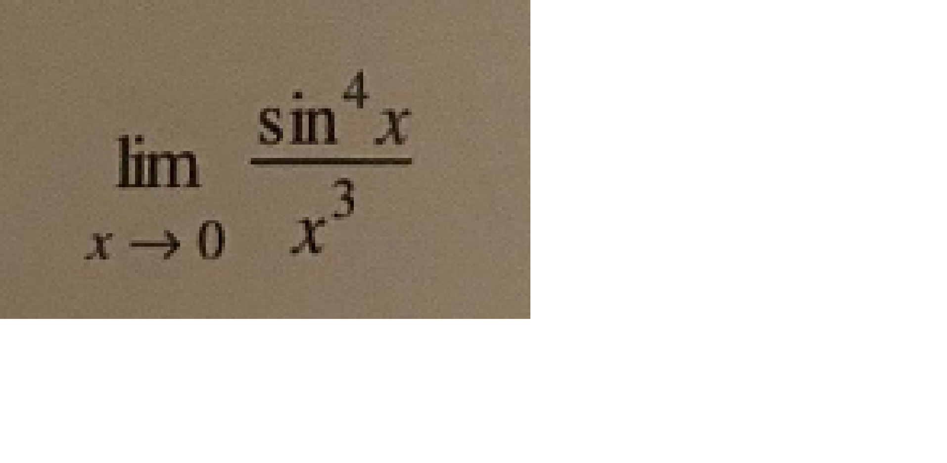Solved sin4 x lim 3 x ₃0 x x 0 | Chegg.com