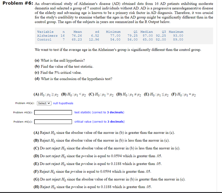 Solved \#6: An observational study of Alzheimer's disease | Chegg.com
