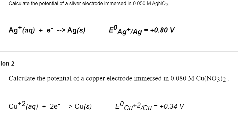 Solved Calculate the potential of a silver electrode | Chegg.com