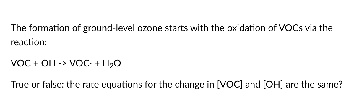 Solved The formation of ground-level ozone starts with the | Chegg.com