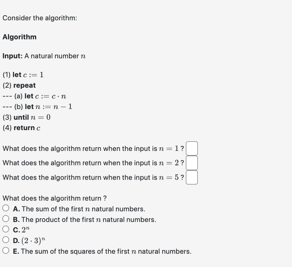 Solved Consider The Algorithm Algorithm Input A Natural 2384