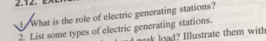 Solved 1. What is the role of electric generating stations? | Chegg.com
