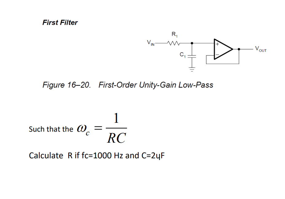 Solved First Filter Figure 16-20. First-Order Unity-Gain | Chegg.com