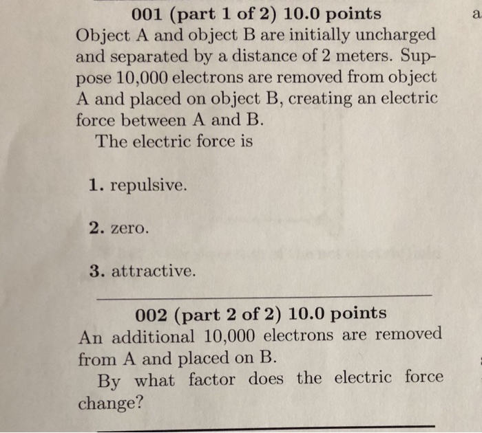 Solved 001 (part 1 of 2) 10.0 points Object A and object B | Chegg.com