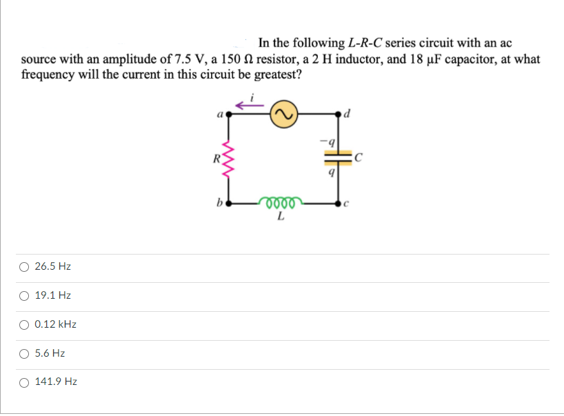 Solved In the following L-R-C series circuit with an ac | Chegg.com