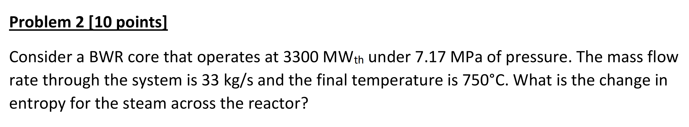 Solved Problem 2 [10 points) Consider a BWR core that | Chegg.com