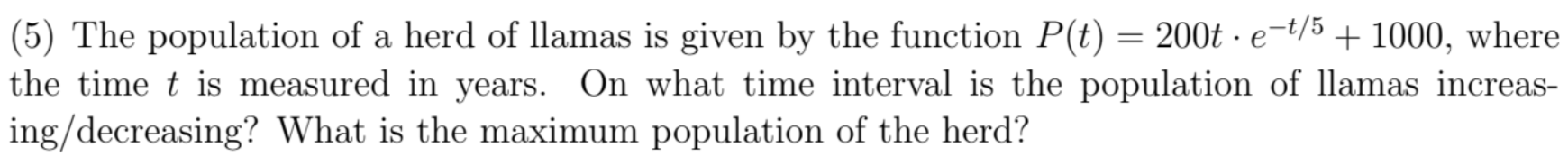 Solved (5) The population of a herd of llamas is given by | Chegg.com