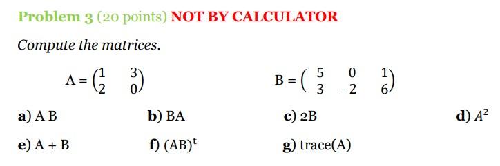 Solved Problem 3 (20 points) NOT BY CALCULATOR Compute the | Chegg.com