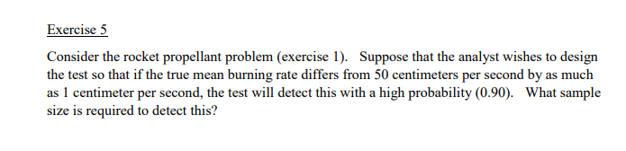Solved Exercise 5 Consider the rocket propellant problem | Chegg.com