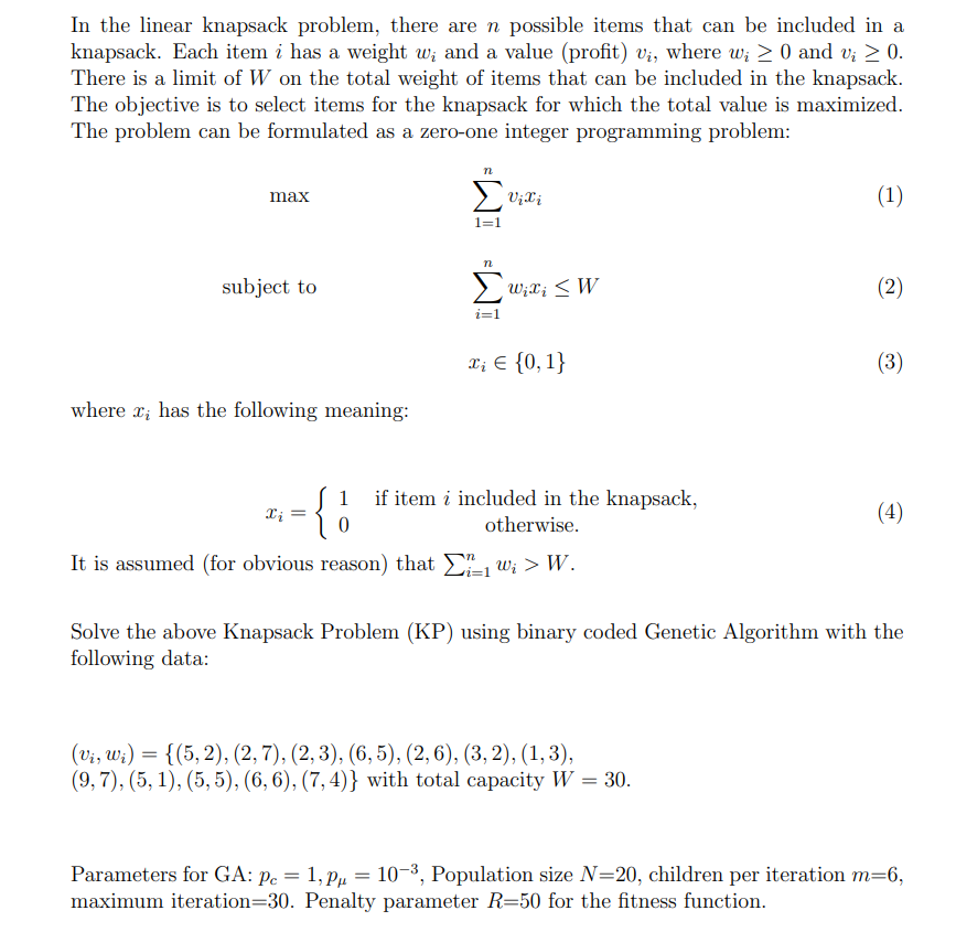 Solved In the linear knapsack problem, there are n possible | Chegg.com