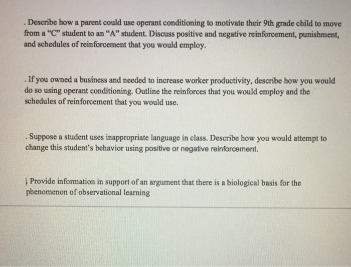 Solved Describe how a parent could use operant conditioning | Chegg.com