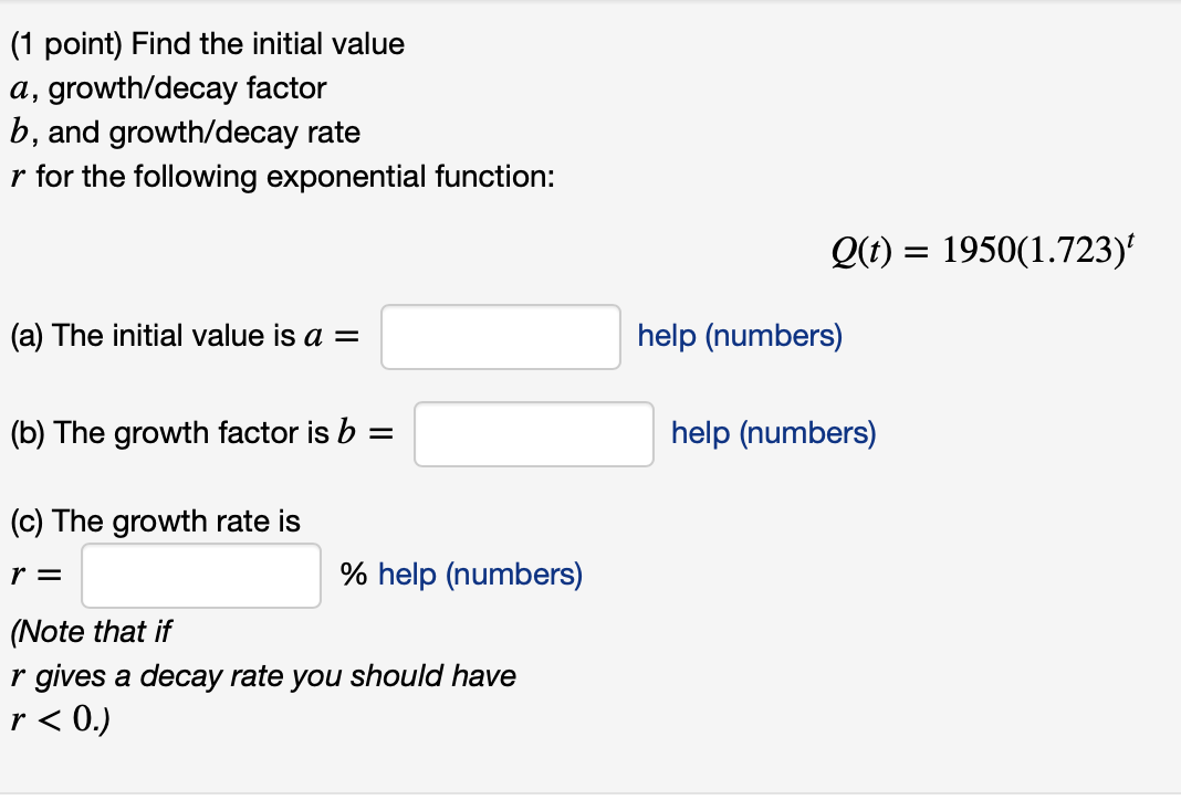 Solved (1 point) Find the initial value a, growth/decay | Chegg.com