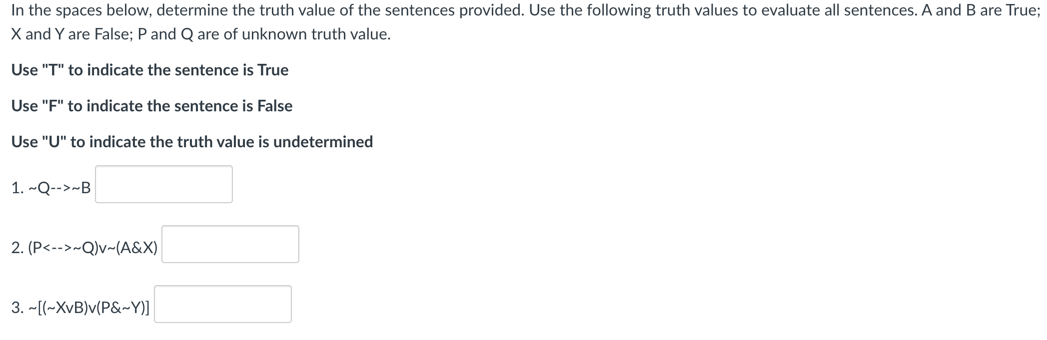 Solved Complete the truth table below and provide the | Chegg.com