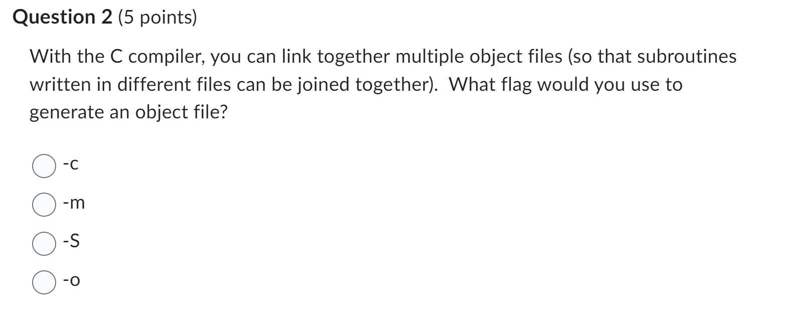 Solved With the C compiler, you can link together multiple | Chegg.com