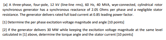 Solved [a] A three-phase, four-pole, 12 kV (line-line rms), | Chegg.com