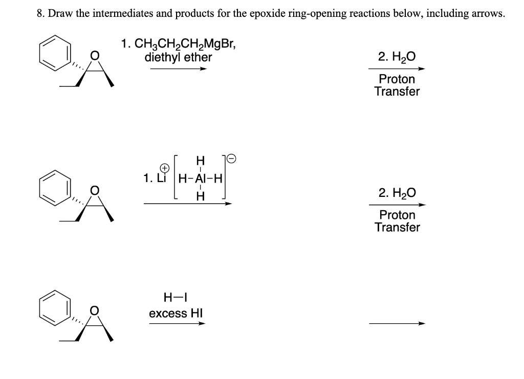 Solved 8. Draw the intermediates and products for the | Chegg.com
