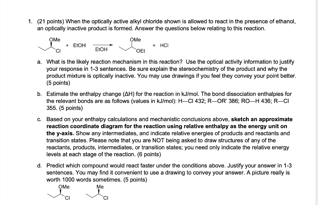 Solved 1. (21 points) When the optically active alkyl | Chegg.com