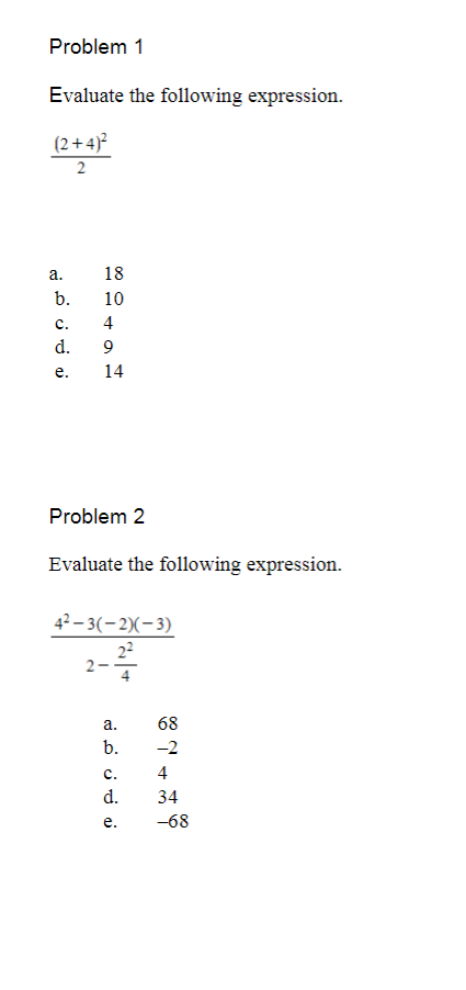 Solved Evaluate the following expression. 2(2+4)2 a. 18 b. | Chegg.com