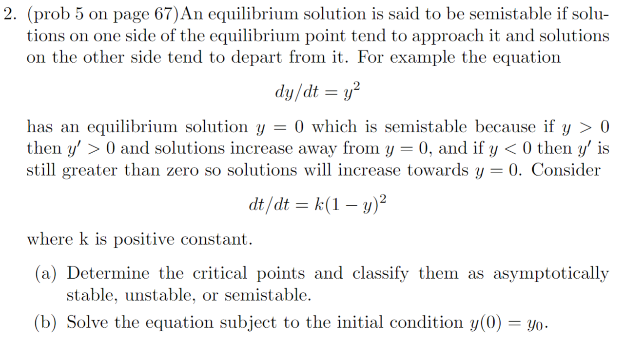 (prob 5 on page 67 )An equilibrium solution is said | Chegg.com