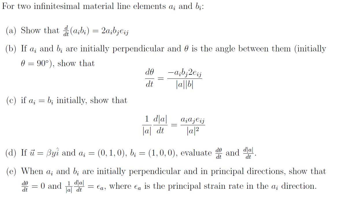 For two infinitesimal material line elements ai and | Chegg.com