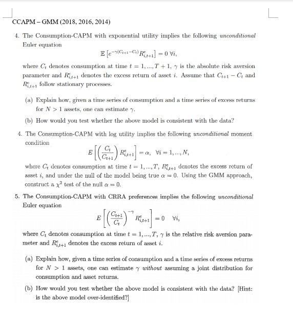 CCAPM GMM (2018. 2016, 2014) 4. The Consumption-CAPM | Chegg.com