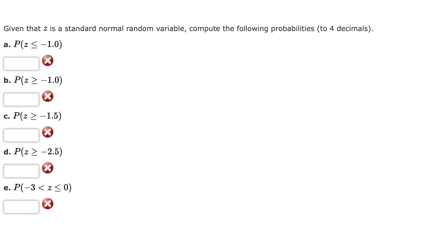 Solved Given that z is a standard normal random variable, | Chegg.com