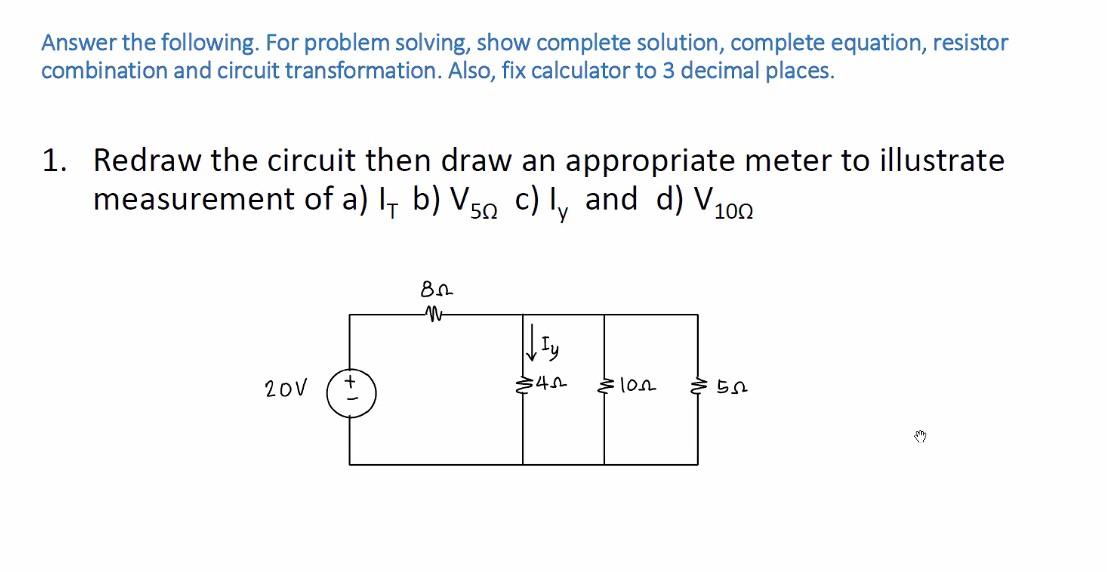 Solved Answer the following. For problem solving, show | Chegg.com