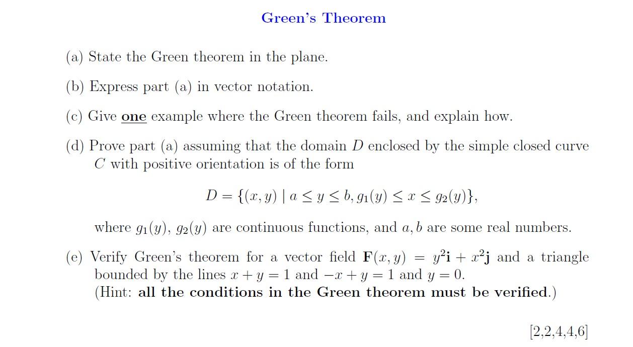 Solved (a) State the Green theorem in the plane. (b) Express | Chegg.com