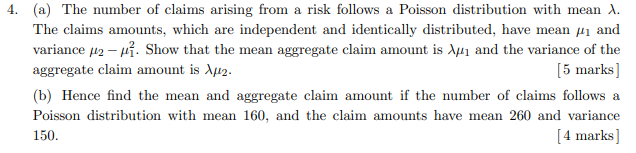 Solved 4. (a) The number of claims arising from a risk | Chegg.com