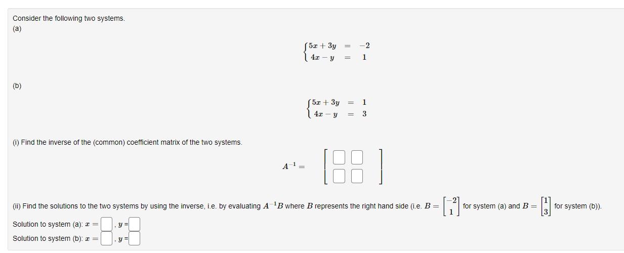 Solved Consider the following two systems. (a) {5x+3y=−2 | Chegg.com