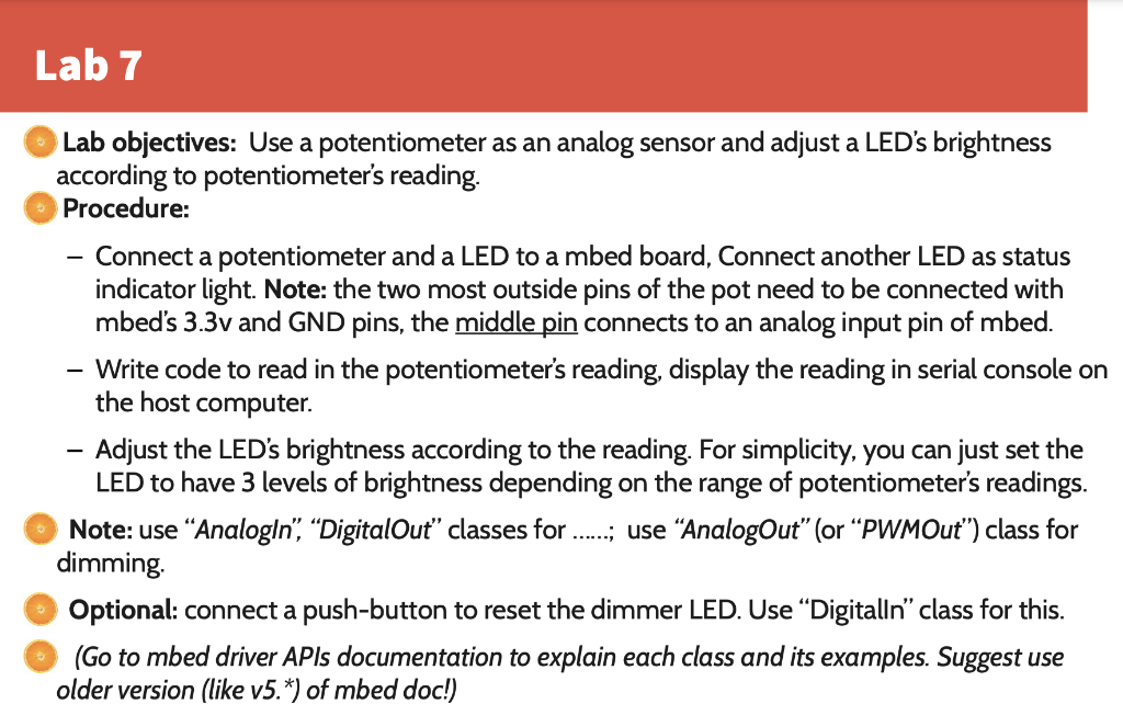 Solved Lab 7 Lab objectives: Use a potentiometer as an | Chegg.com