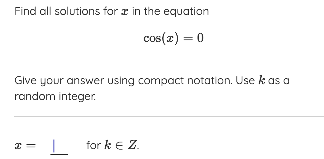 Solved Find all solutions for x in the equation cos(x)=0 | Chegg.com