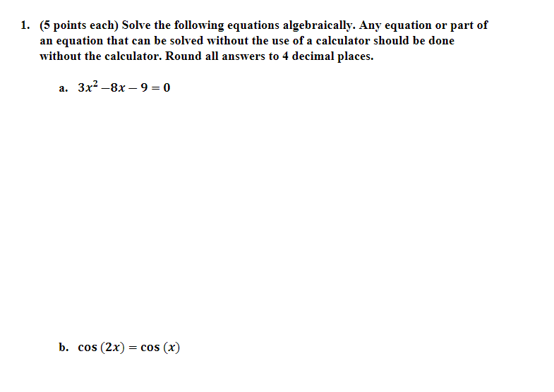 Solved 1. (5 points each) Solve the following equations | Chegg.com