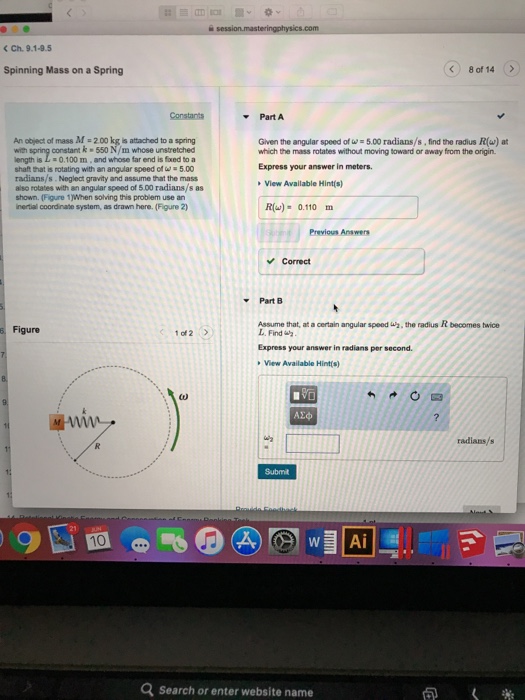 Solved ?Ch. 9.14.5 Spinning Mass on a Spring 8 of 14> | Chegg.com