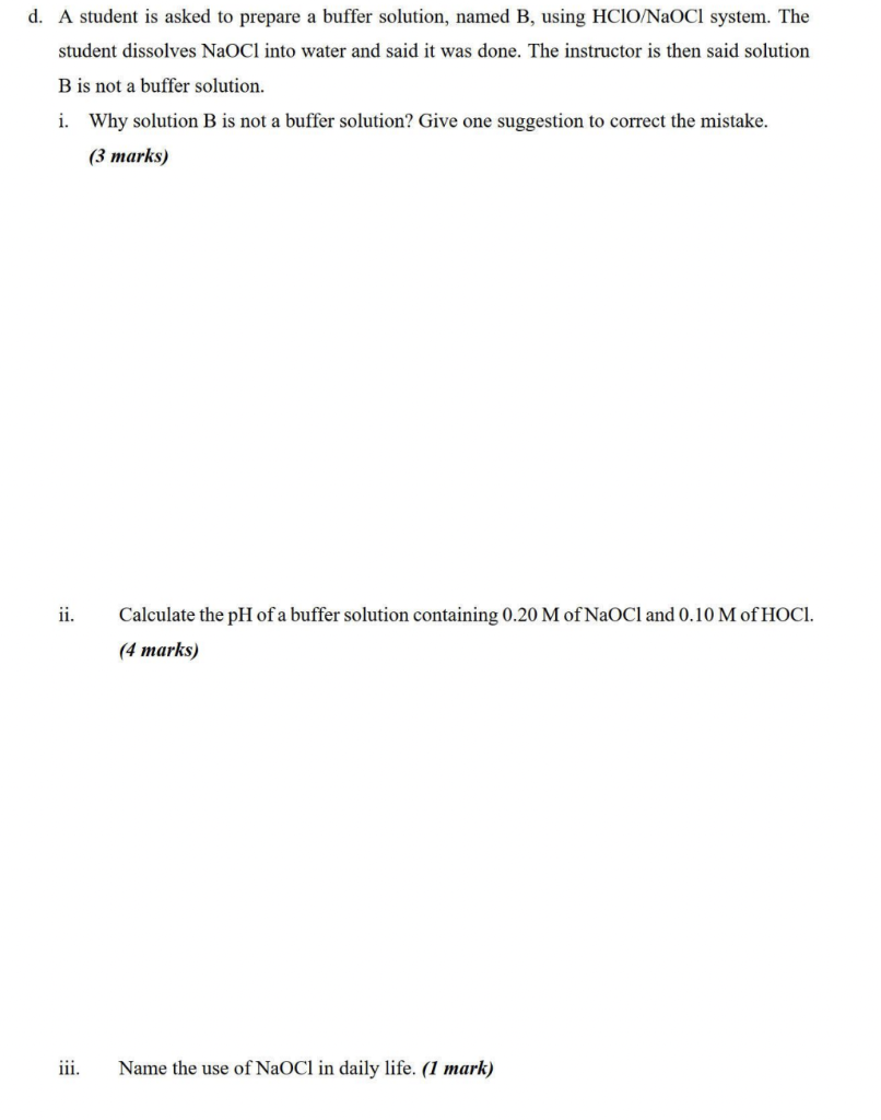 Solved d. A student is asked to prepare a buffer solution, | Chegg.com