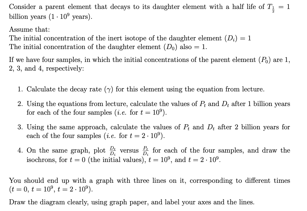 Solved Consider a parent element that decays to its daughter | Chegg.com