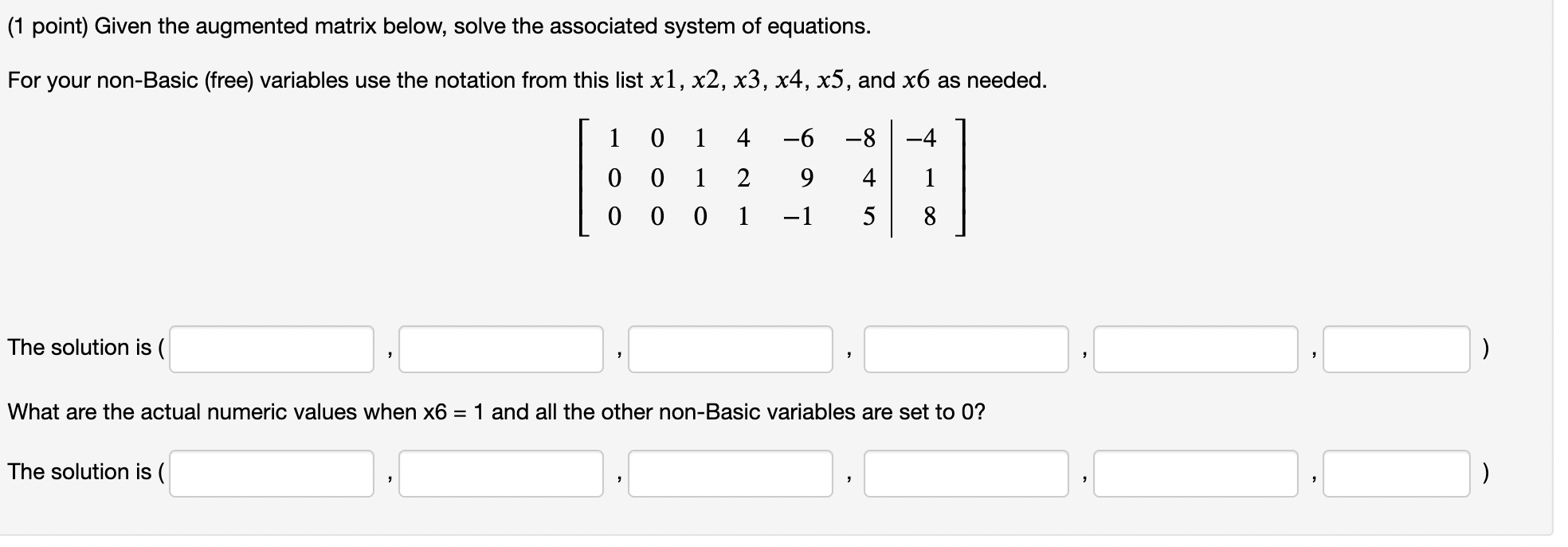 Solved (1 point) Given the augmented matrix below, solve the | Chegg.com